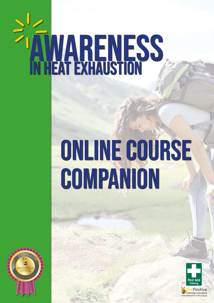 Heat Exhaustion Awareness PDF – BeePositive Training Solutions
